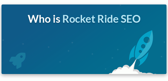 Who is Rocket Ride SEO - Rocket Marketing